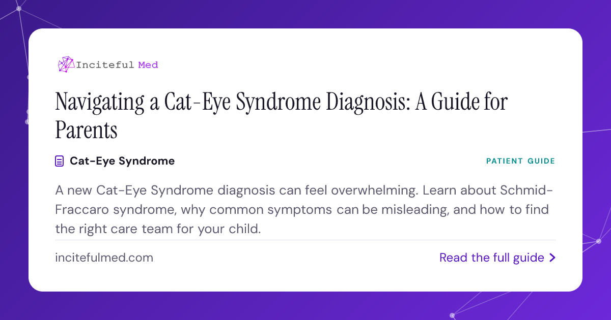 Cat-Eye Syndrome Diagnosis: What Parents Need to Know | Inciteful Med ...